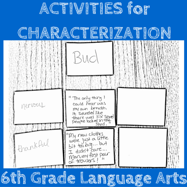 Methods of Characterization - Language Arts Teachers
