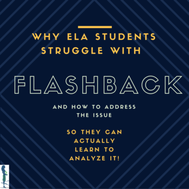 Teaching FLASHBACK in Your Middle School ELA Class | Language Arts Teachers