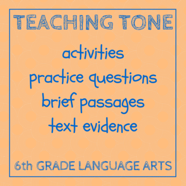 Teaching TONE in Your Middle School ELA Class - Language Arts Teachers