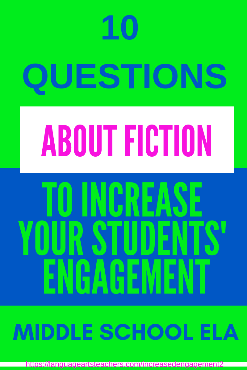 [Middle School ELA Teachers] 10 Creative Questions about Fiction You ...