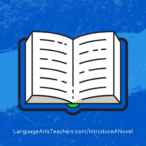 How to Introduce a Novel with Fun and Creativity (in the Middle School ...