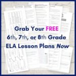 6th Grade ELA Year-End Lesson Plans! - Language Arts Teachers